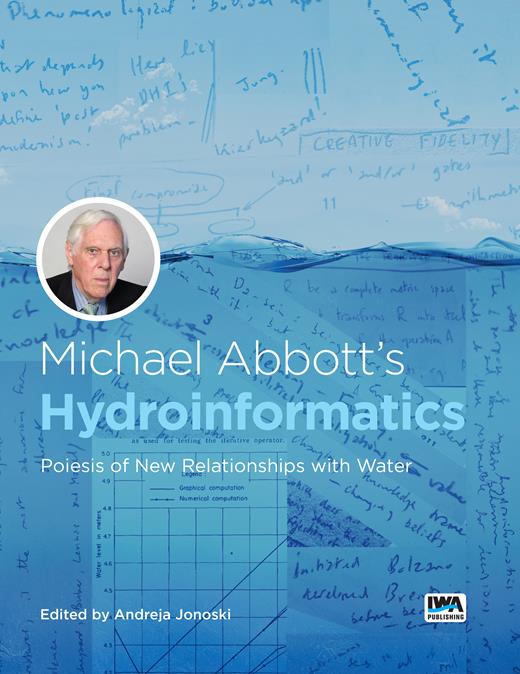 New book: Michael Abbott’s Hydroinformatics | IHE Delft Institute for ...