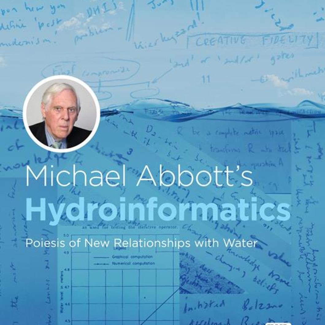 New book: Michael Abbott’s Hydroinformatics | IHE Delft Institute for ...