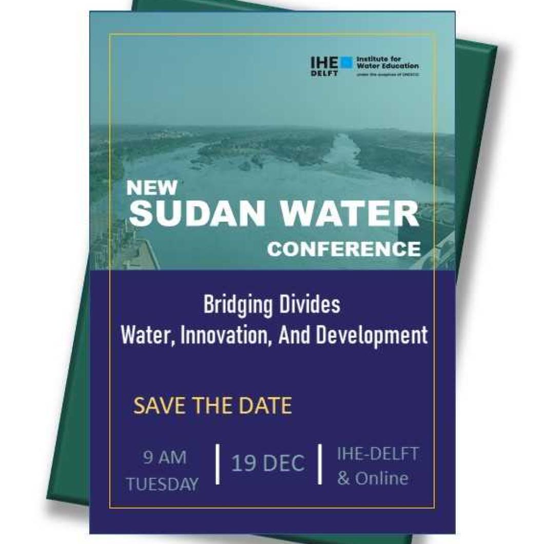 New Sudan Water Conference: Bridging Divides: Water, Innovation, and ...